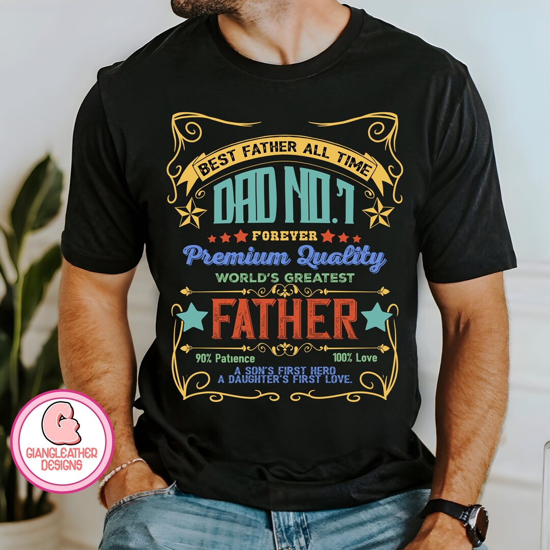 Best Dad Ever Png,dad No 1 Forever Png,world's Greatest Father Png,a ...
