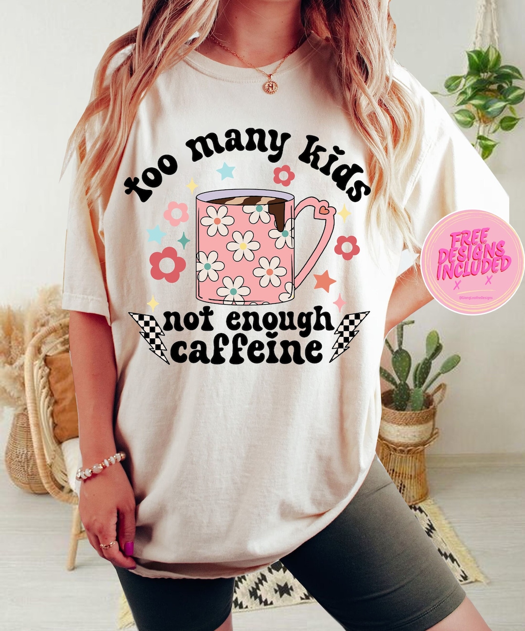 Too Many Kids Not Enough Caffeine Png,sarcastic Mommy Png,too Many Kids ...