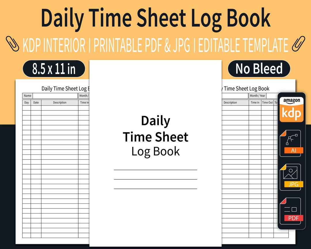 Daily Time Sheet Log Book KDP Interior | Timesheet Log Book to Record ...
