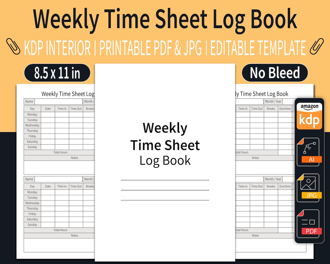 Weekly Time Sheet Log Book KDP Interior Timesheet Log Book to Record ...