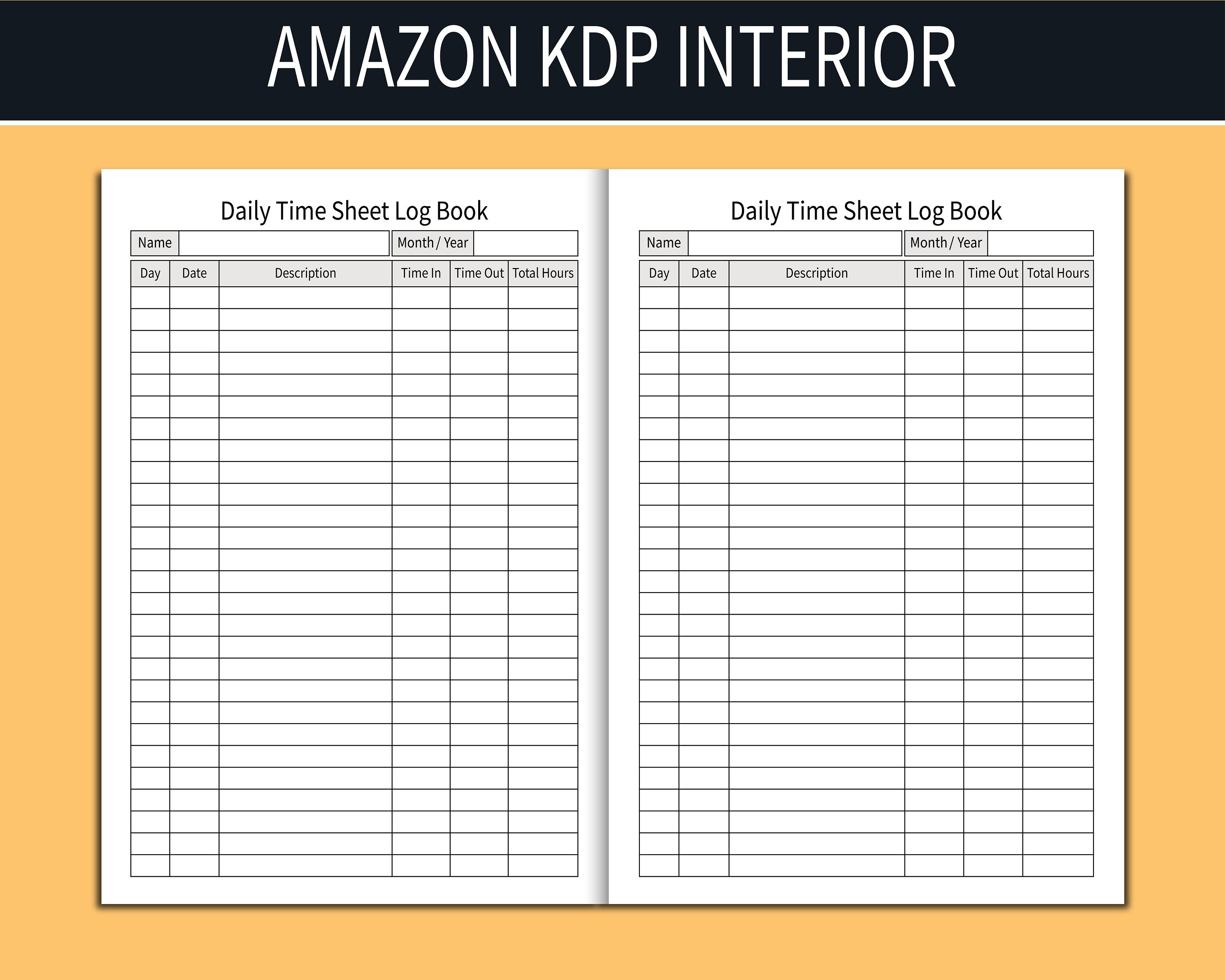 Daily Time Sheet Log Book KDP Interior | Timesheet Log Book to Record ...