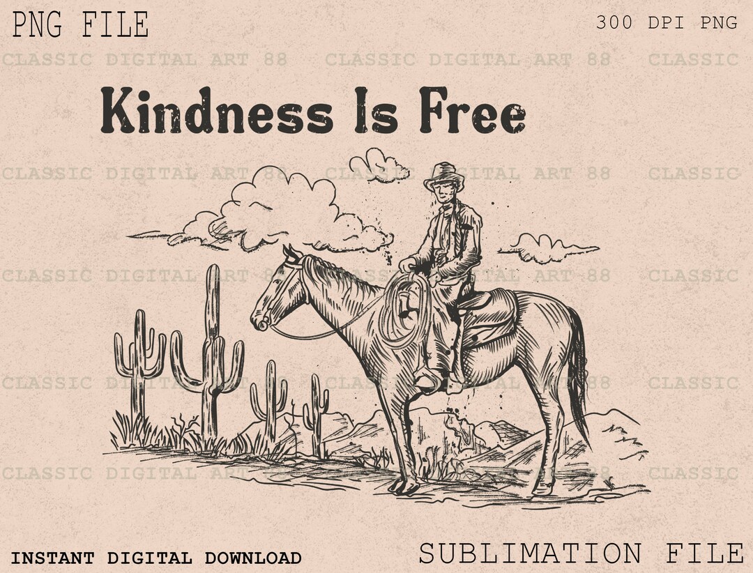 Western PNG, Cowboys PNG, Kindness is Free, Desert Scene, Country ...
