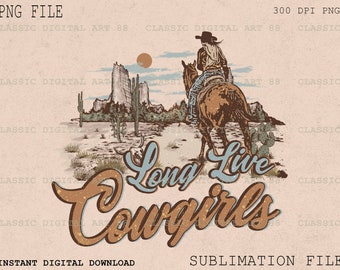 Long Live Cowgirls Cards Png Sublimation Design Download - Etsy