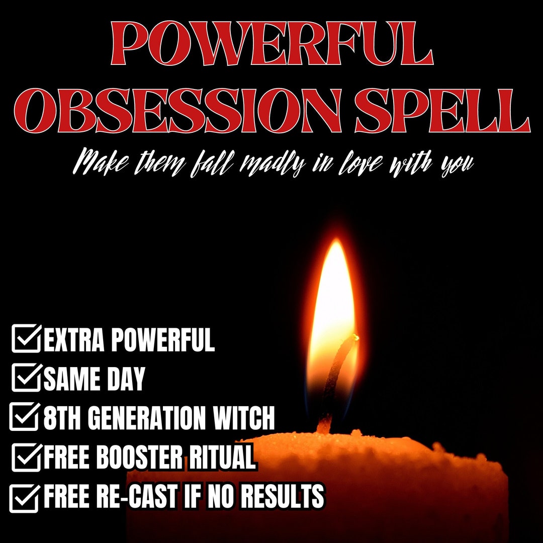 Powerful Love Obsession Spell, Same Day Casting, Soul Binding Spell ...