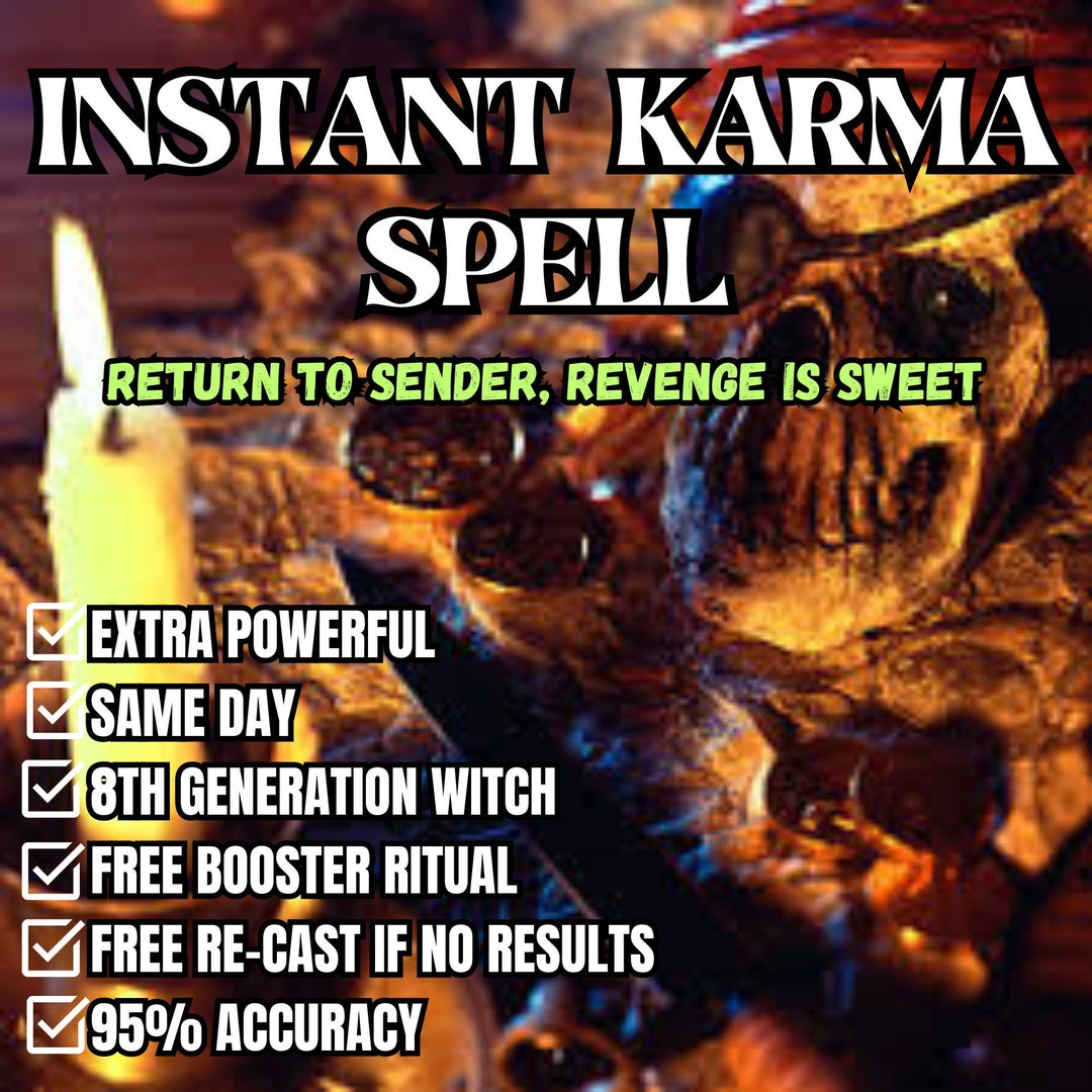 Instant Karma Spell, Revenge Spell, Same Day, Get What They Deserve ...