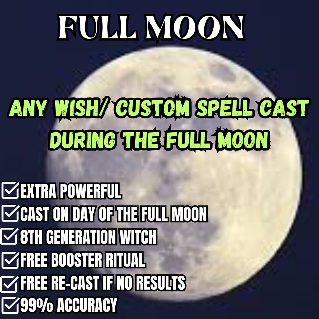 Full Moon Spell, Casting on Most Powerful Day on the New Moon , May 23rd 2024, Custom Spell ...