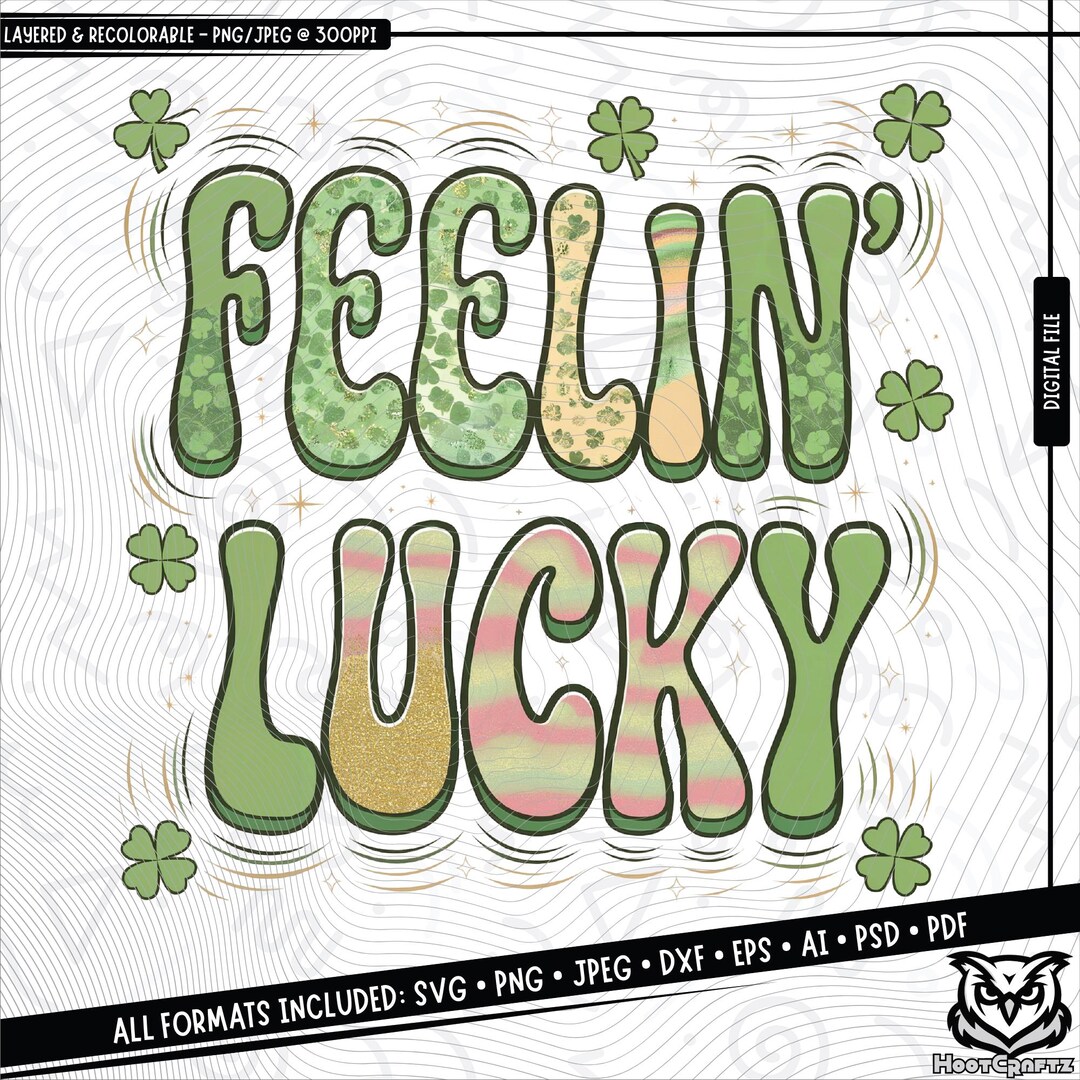 Feelin' Lucky SVG PNG, Retro St. Patrick’s Day Shamrock Typography ...