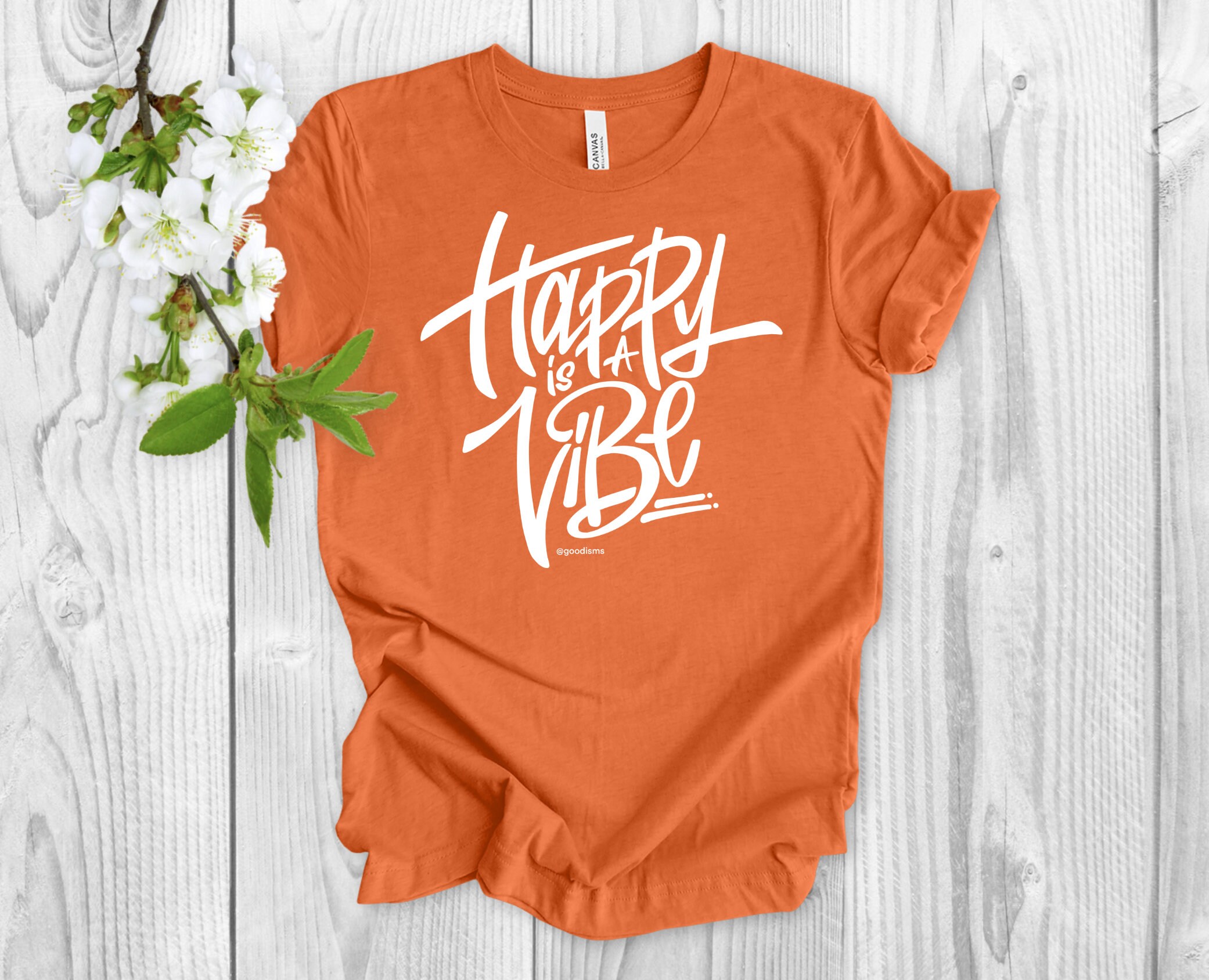 Happy Vibes Shirt, Positive Quotes Shirt, Positive Vibes Tee ...