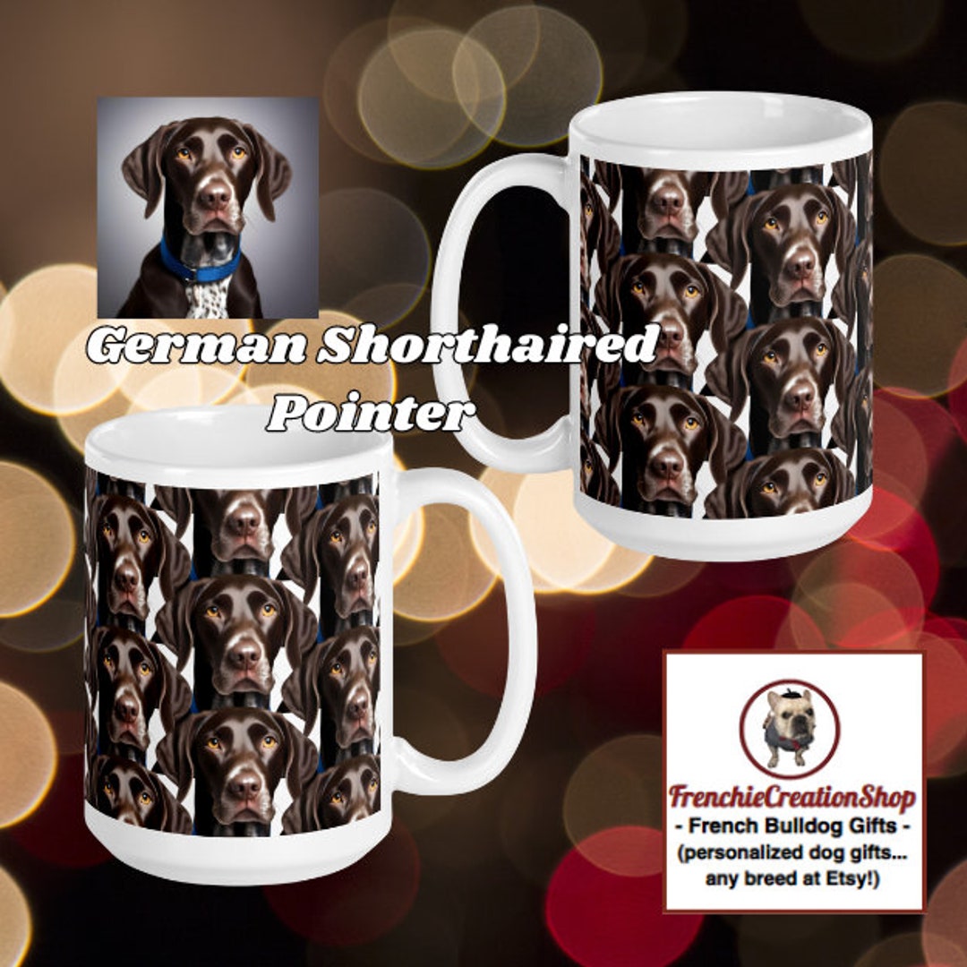 German Shorthaired Pointer Mug Personalized Dog Gifts - Etsy
