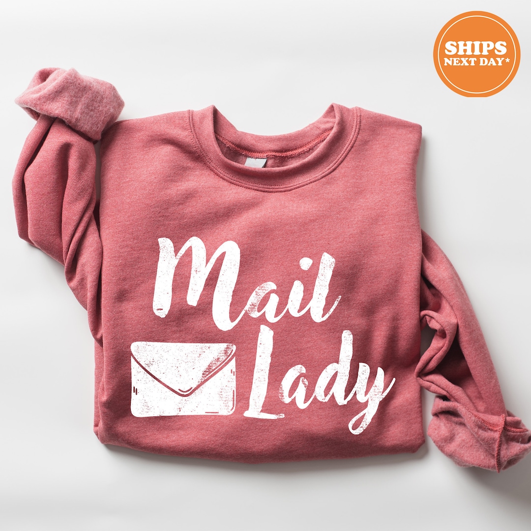 Mail Lady Crewneck Sweatshirt | Postal Carrier Worker Gift | Post ...