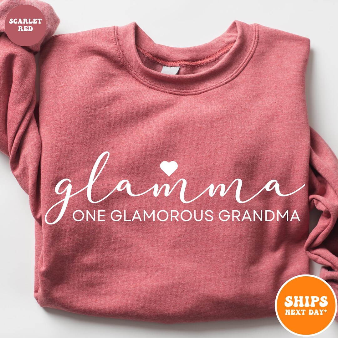 Glamma Sweatshirt | Gift for Grandmothers | Glam-ma Shirt | Grammy ...