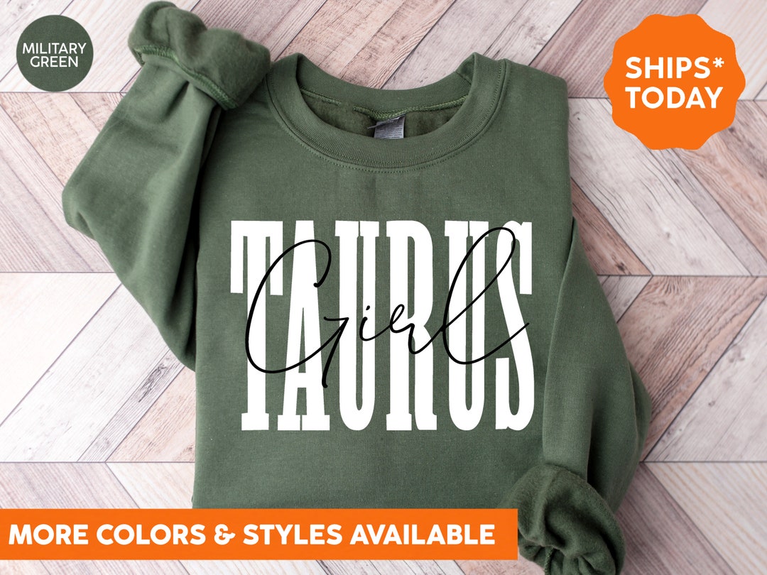Taurus Girl Crewneck Sweatshirt Taurus Girl Hoodie Taurus Gifts Teenage ...