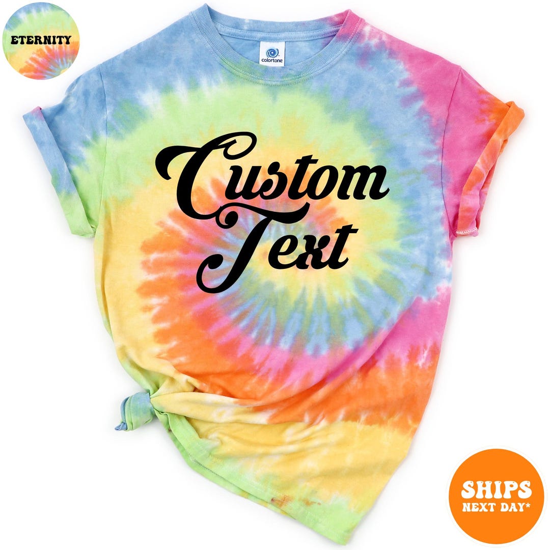 Custom Text Tie Dye T-shirt | Personalized Tie Dye Shirt | Custom ...