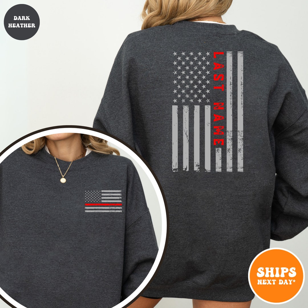 Custom Last Name Firefighter Crewneck Sweatshirt Thin Red Line Vertical ...