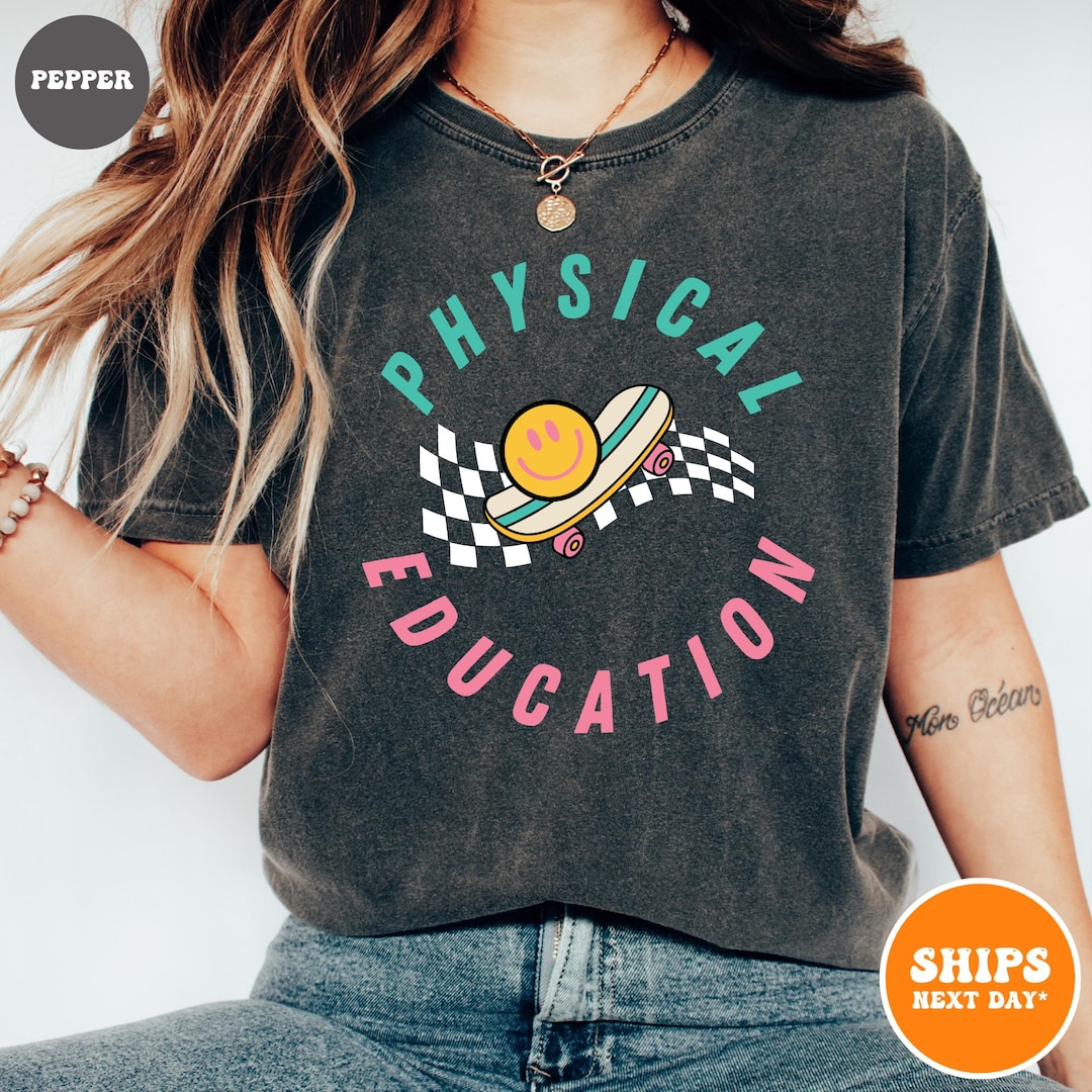 PE Teacher T-shirt | Physical Education Shirt | Physical Education ...