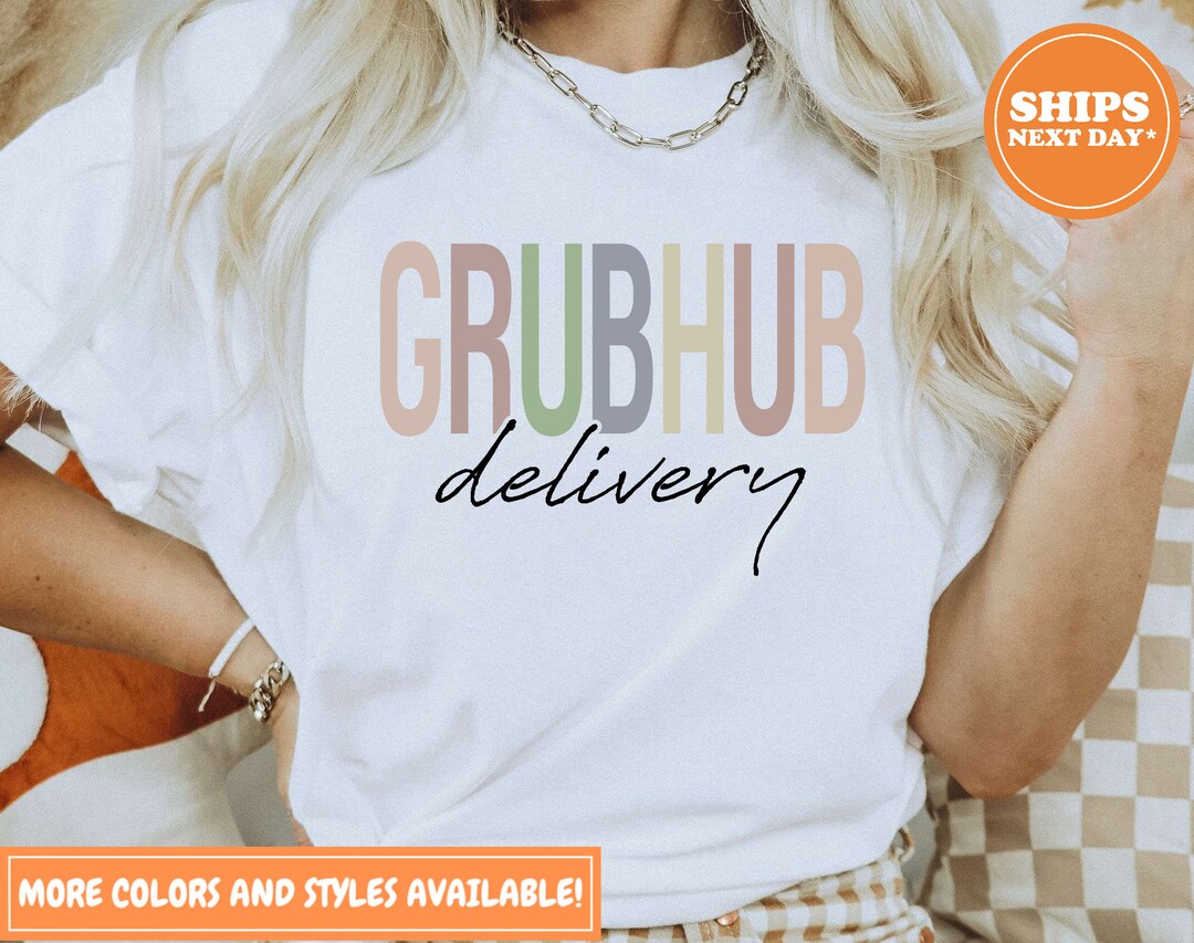 Delivery Shirt | Food Delivery T-shirt | Grubhub Delivery Shirt ...