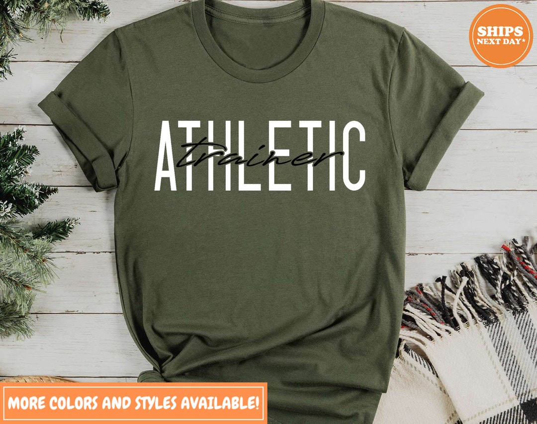 Athletic Trainer T-shirt | Athletic Trainer Long Sleeve Shirt ...