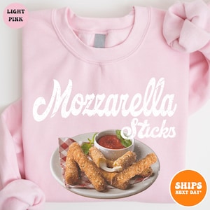 Mozzarella Sticks 90's Crewneck Sweatshirt | Funny Mozzarella Sticks ...