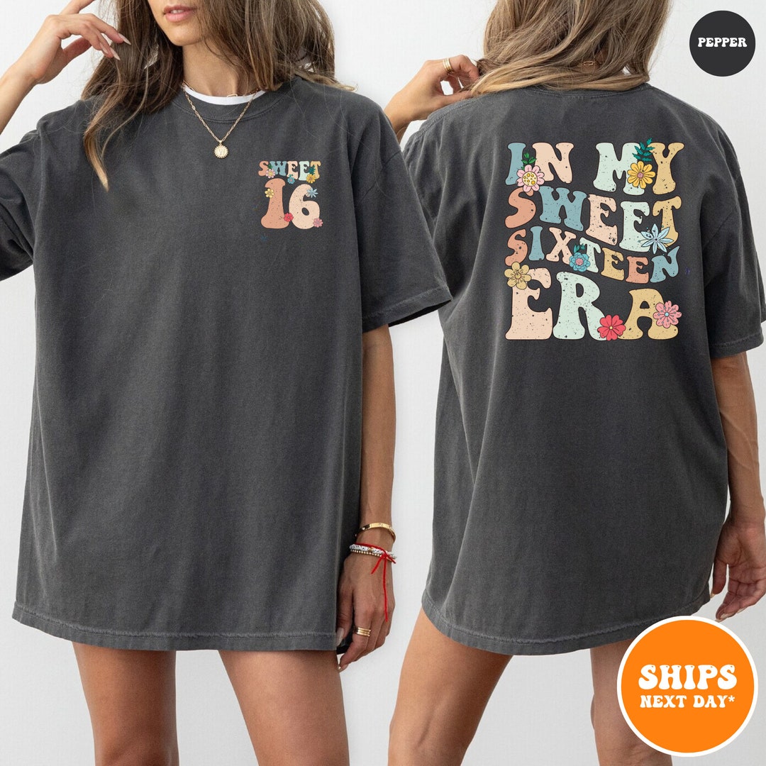 In My Sweet Sixteen Era T-shirt | Sweet 16 Shirt | 16th Birthday Gift ...