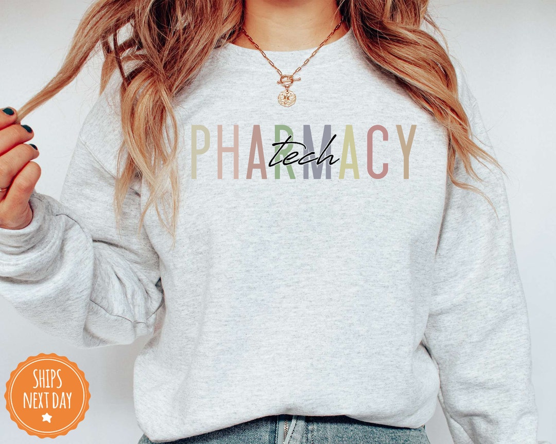 Pharmacy Tech Crewneck Sweatshirt | Pharmacy Tech Hoodie | Pharmacy ...