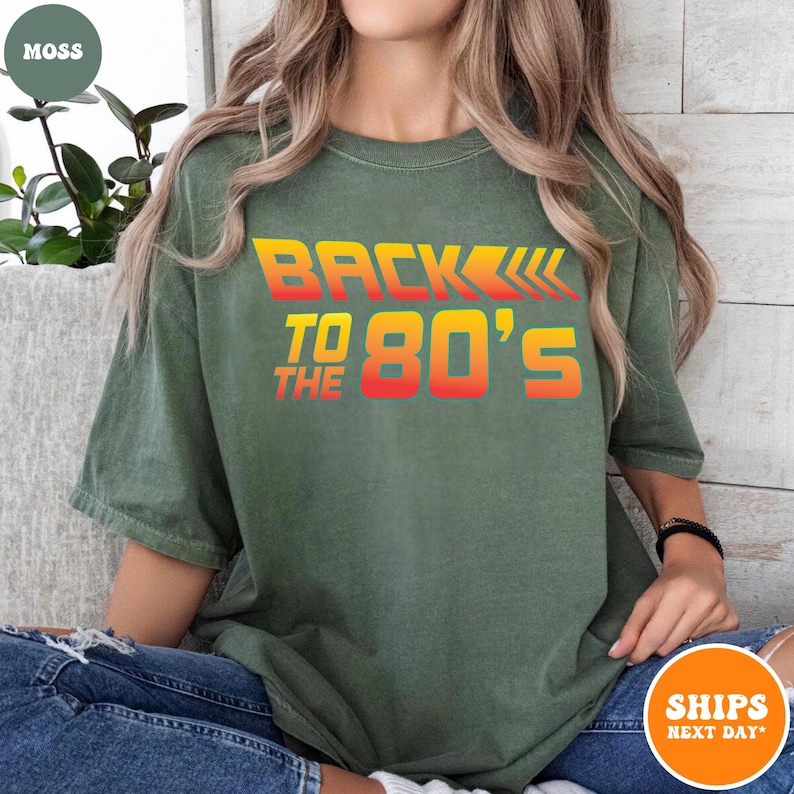 Back to the 80's T-shirt | Movie Reference Shirt | 80's Made 90's ...