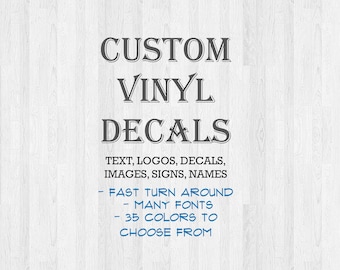 Custom Decals Choose Your Font, Color, Length Custom Vinyl Text Decals ...