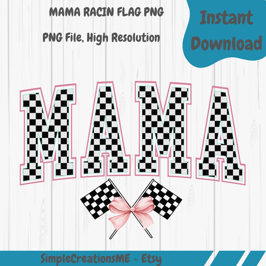 Race Mama PNG Image, Racing Checkered Flag Black Design, Sublimation ...