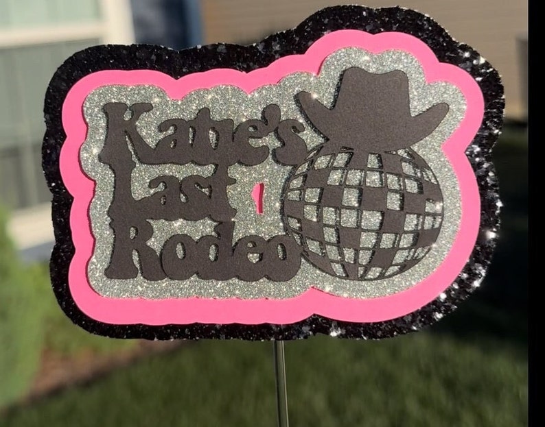 Last Rodeo Bachelorette Cake Topper - Etsy