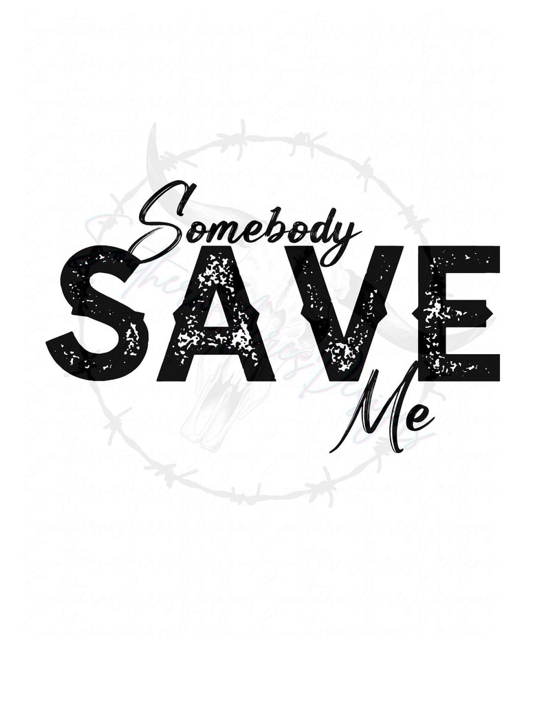 Somebody Save Me - Etsy