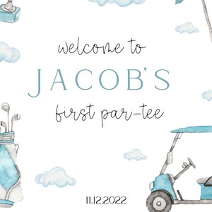 Golf Theme Welcome Sign, First Partee Sign, First Birthday Party Sign ...