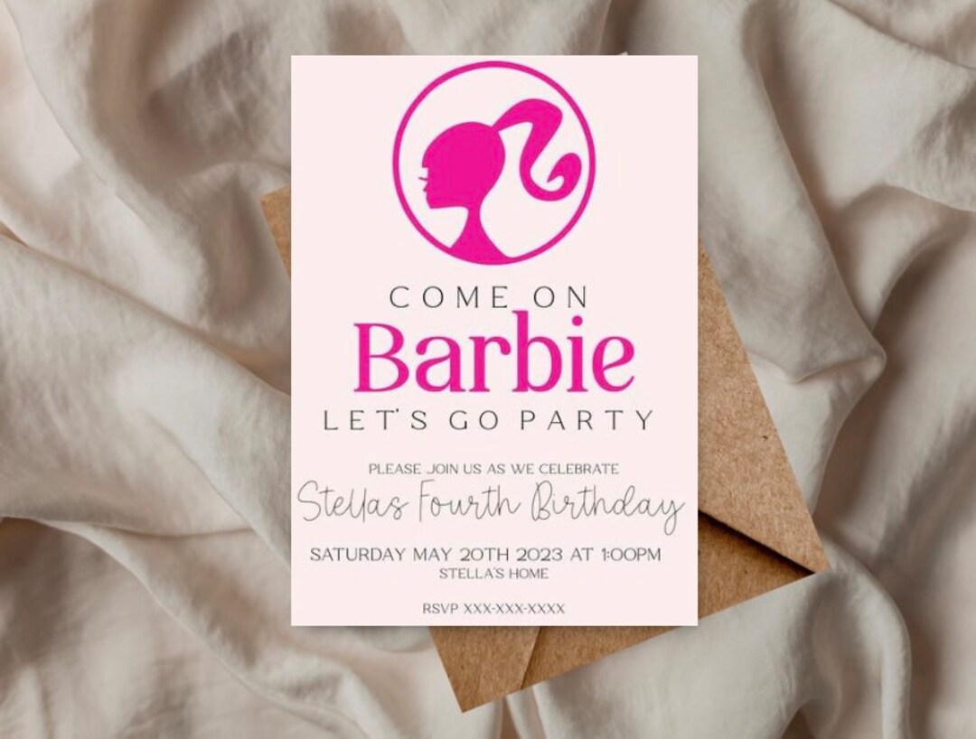 Barb Doll Themed Birthday Invitation Pink Doll Party Come On Lets Go