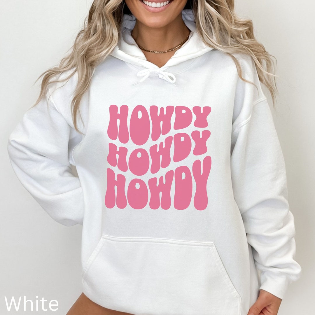 Retro Pink Howdy Sweatshirt Hoodie, Country Western Sweater, Howdy ...
