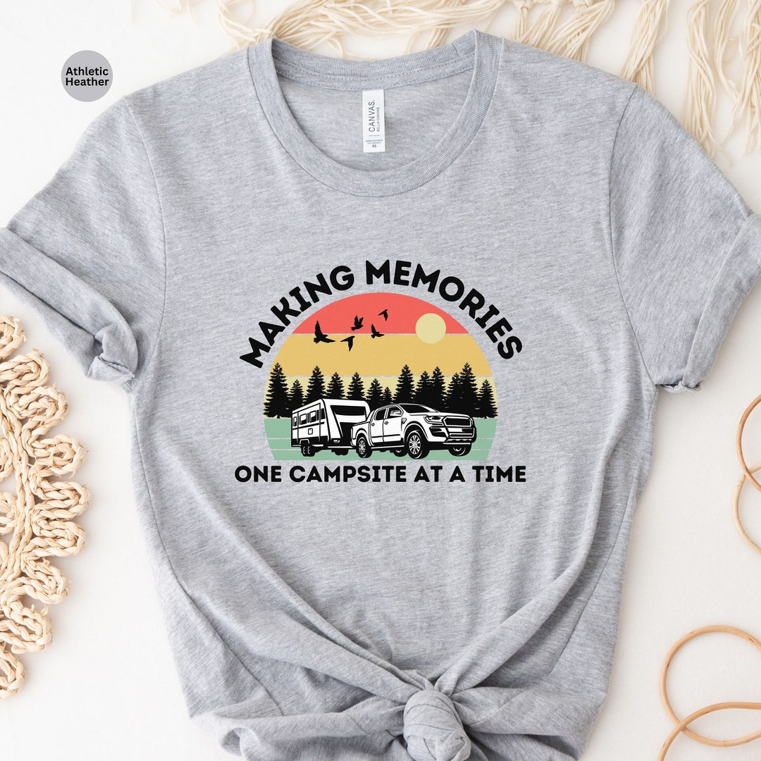 Camping Making Memories T-shirt, Camping Fire Shirt, Motorhome Campers ...