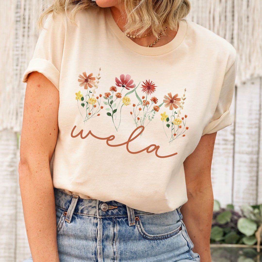 Wela Floral T-shirt Wela Birthday Gift Wela Mothers Day, Wela Grandma ...