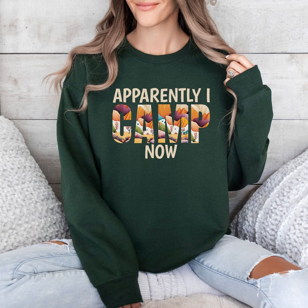 Apparently I Camp Now T-shirt Camping Shirt Women Camper Shirt ...