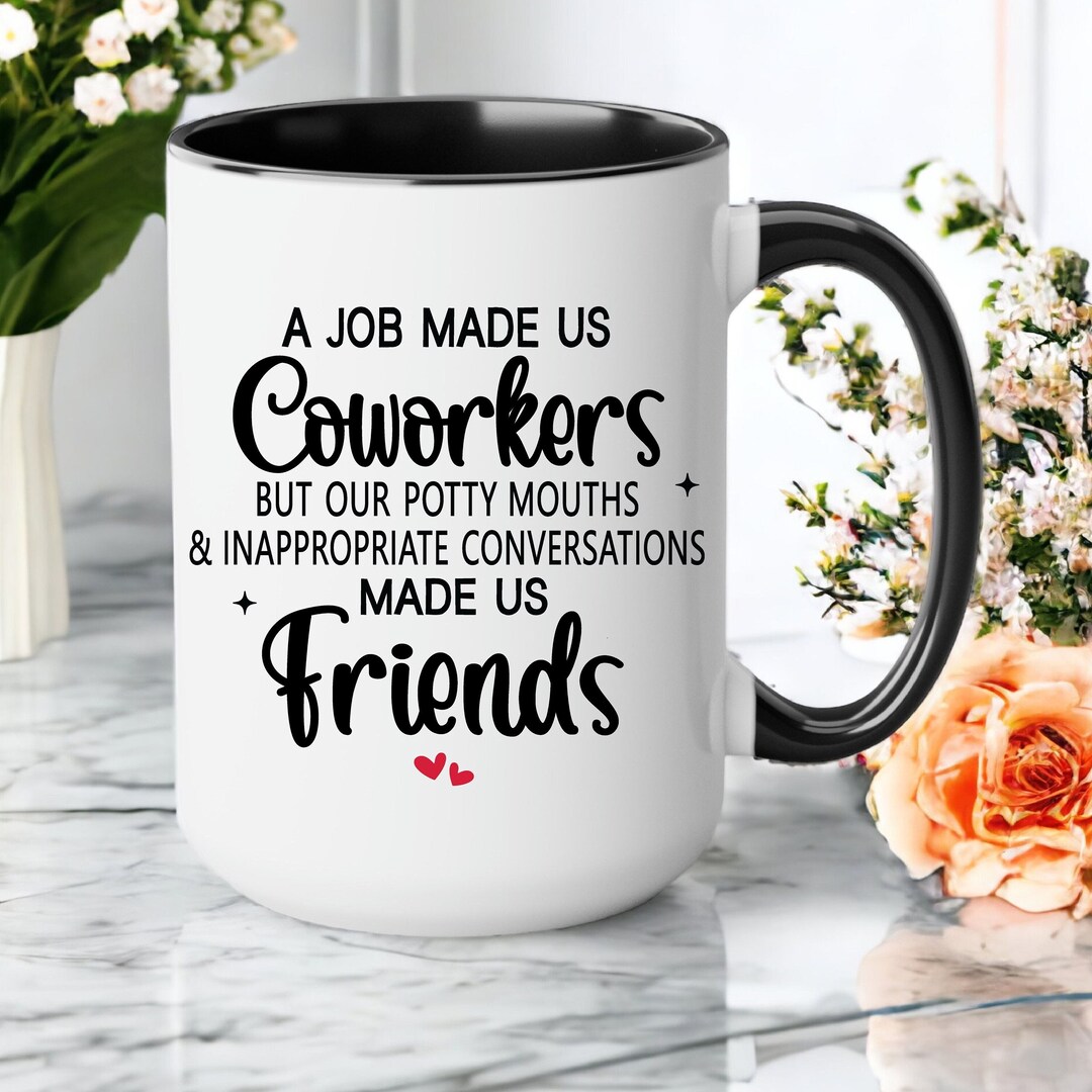 Coworker Friend Coffee Mug, Best Friends and Coworkers, Work Friends ...