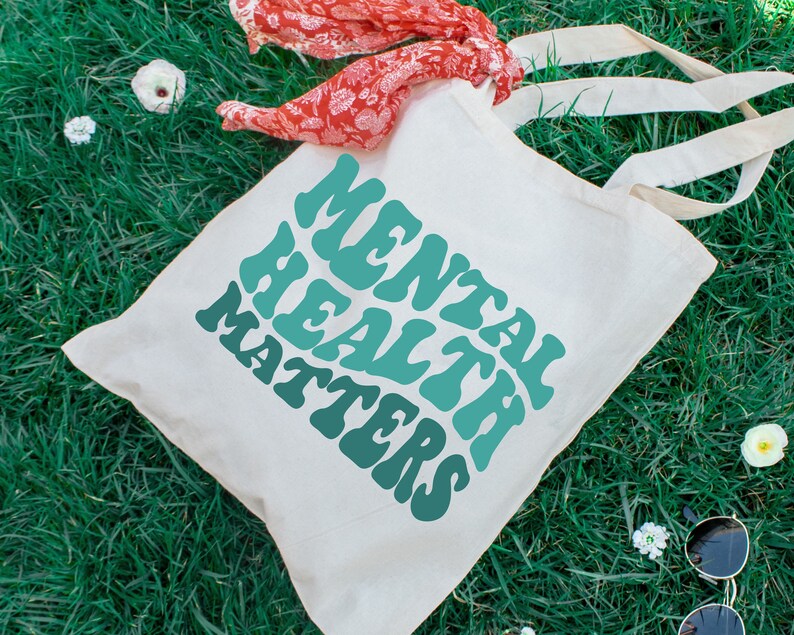 Mental Health Matters Tote Bag, Mental Health Awareness, Canvas Eco ...