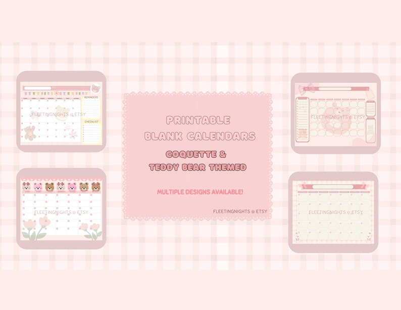 Printable Blank Calendar Teddy Bear & Coquette Theme Multiple Designs ...
