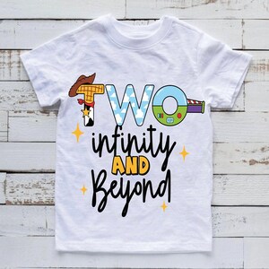 Two Infinity and Beyond Shirt, Toy Story Birthday Shirt, Woody Birthday ...