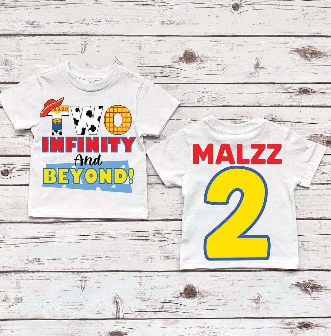 Two Infinity and Beyond Shirt, Toy Story Birthday, Jessie Birthday ...