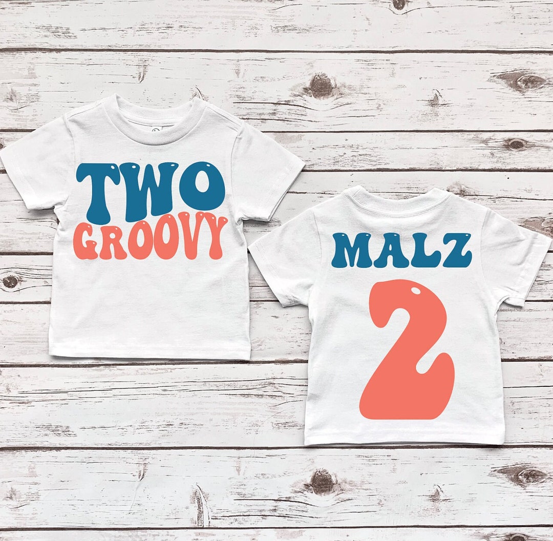 Two Groovy Birthday, Two Groovy Birthday Shirt, Groovy Birthday, Groovy ...