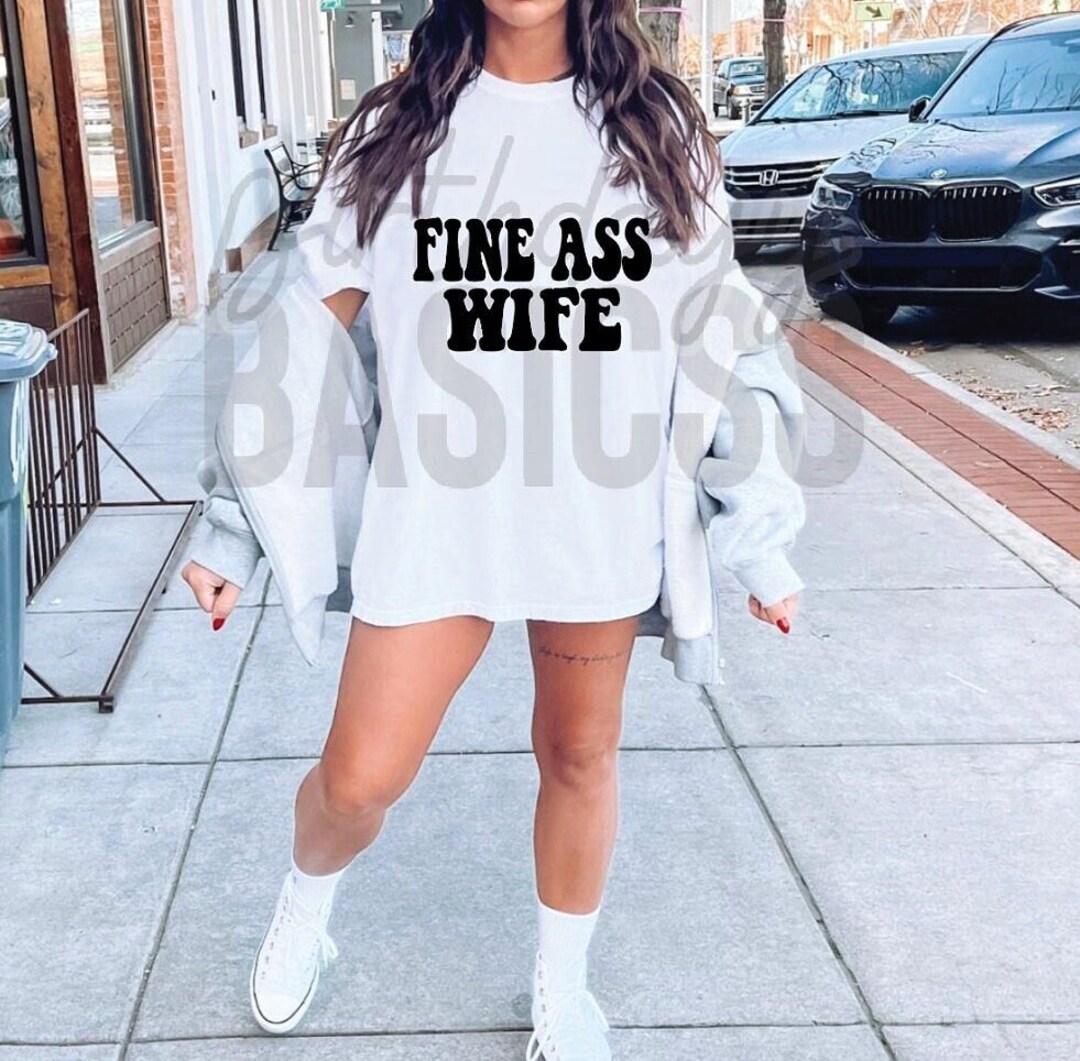 Somebody's Fine Ass Wife SVG, Fine Ass Wife, Wifey SVG, Bride Gift, SVG Wifey, Fine Ass Wife Svg ...
