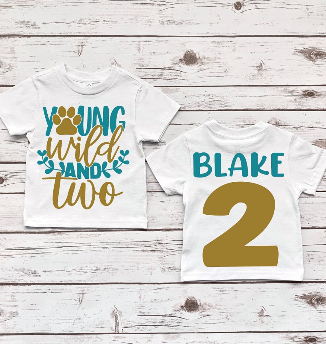 Young Wild and Two Wild Two Birthday Young Wild Boy Shirt - Etsy