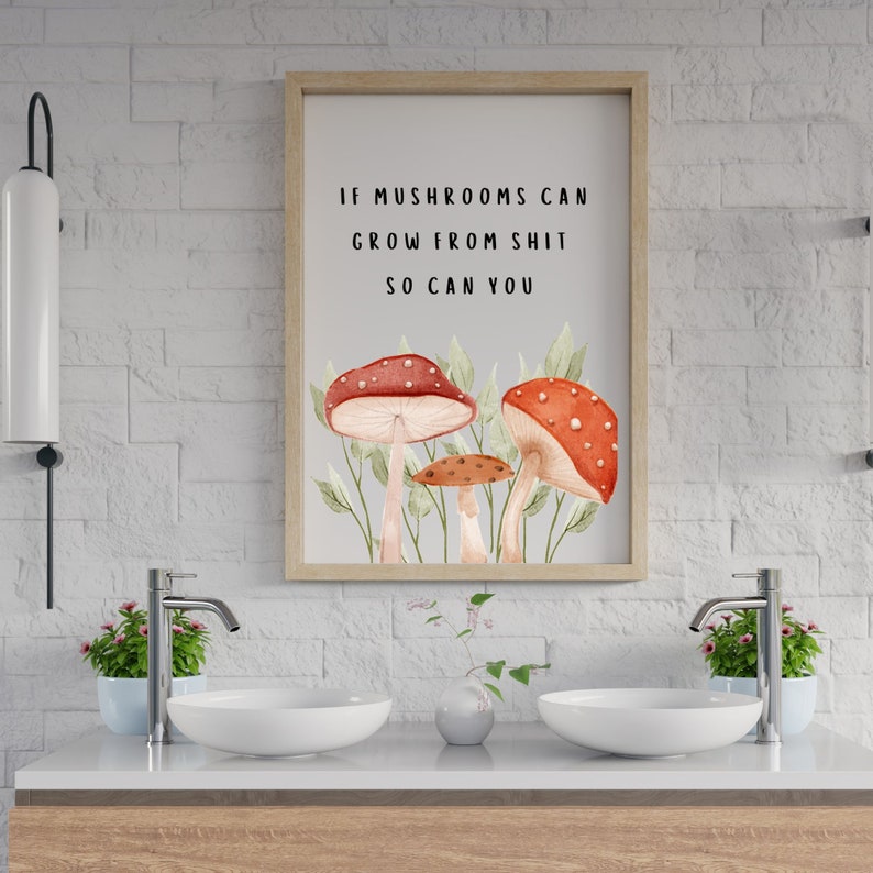 Mushroom Art Print Mushroom Quote Poster Minimalist Positive - Etsy