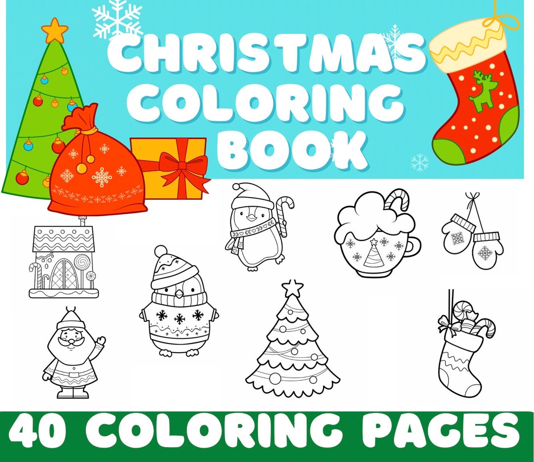 Christmas Coloring Book, 40 Printable Christmas Coloring Pages for Kids ...