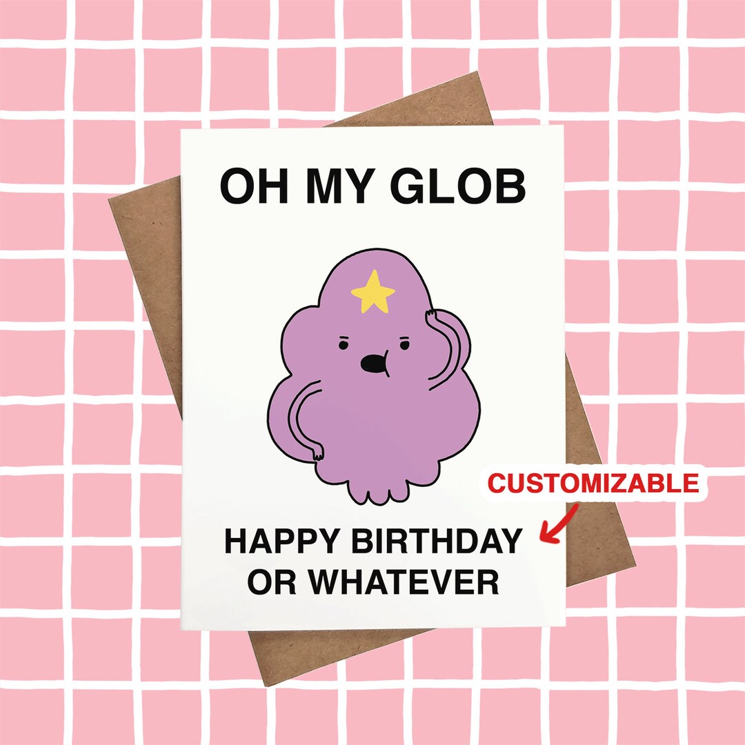Lumpy Space Princess Adventure Time Card Oh My Glob - Etsy