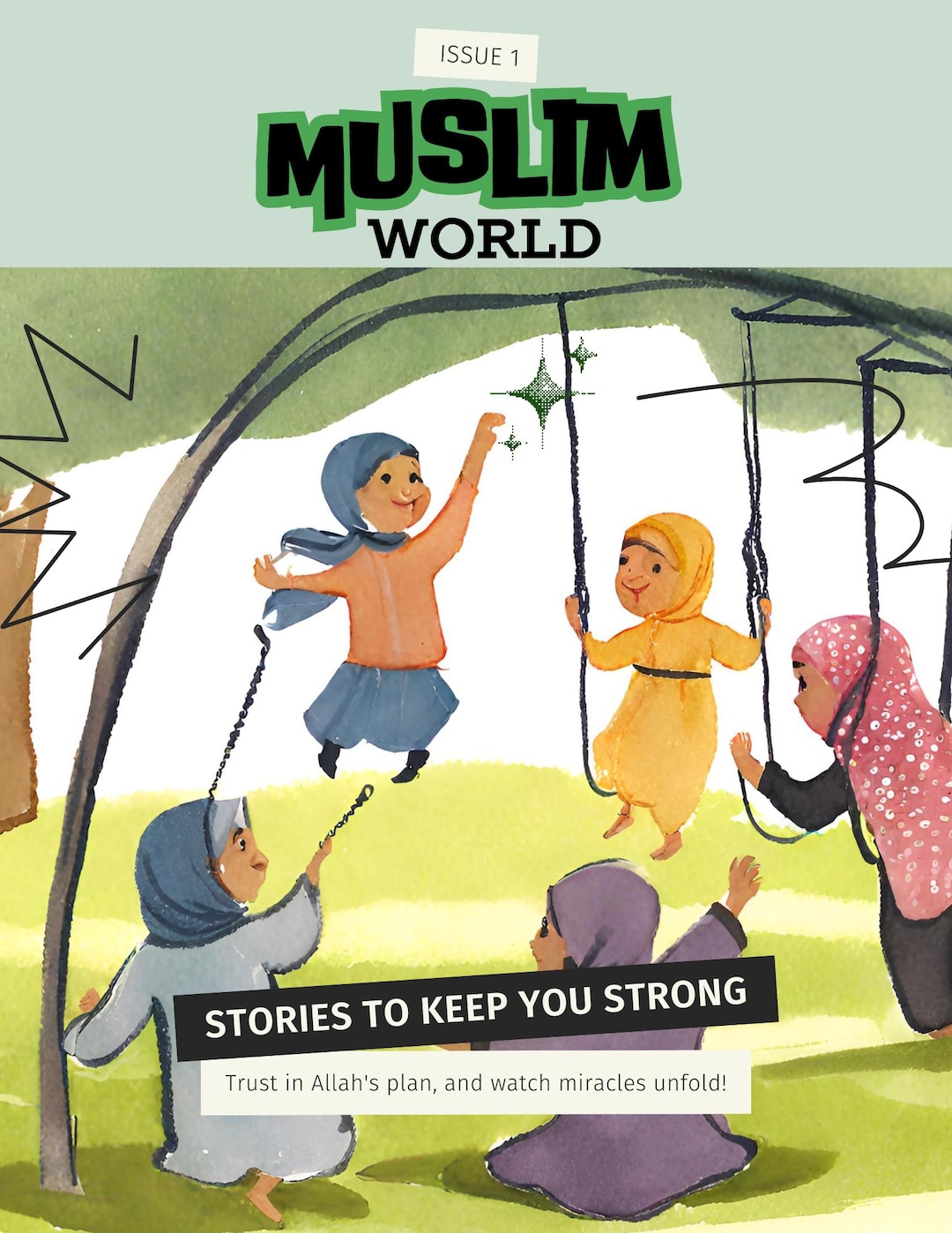 Muslim World Kids Magazine Issue 1 Inspiring Stories, Islamic History ...