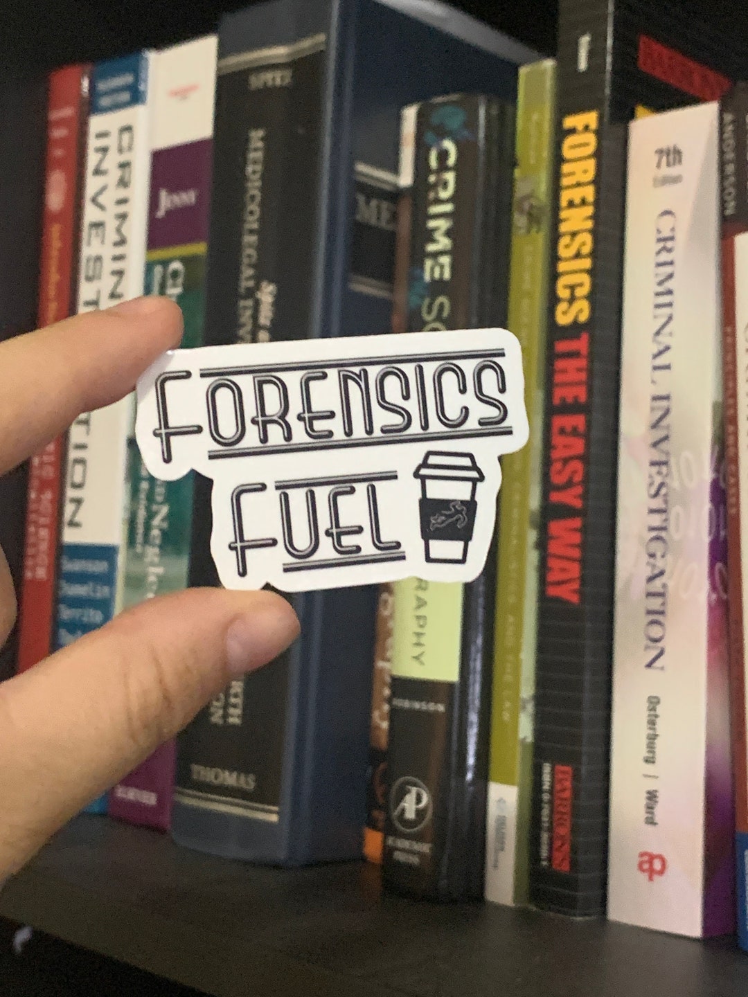 Forensics Fuel Coffee Sticker: Crime Scene Investigator, Caffeine ...