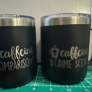 Caffeine and Comparisons Laser Engraved Coffee Mug With Lid for Latent ...