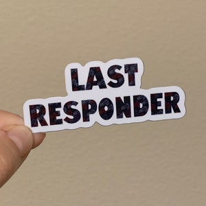 Last Responder Sticker| Crime Scene Body Outline| CSI and Forensics ...